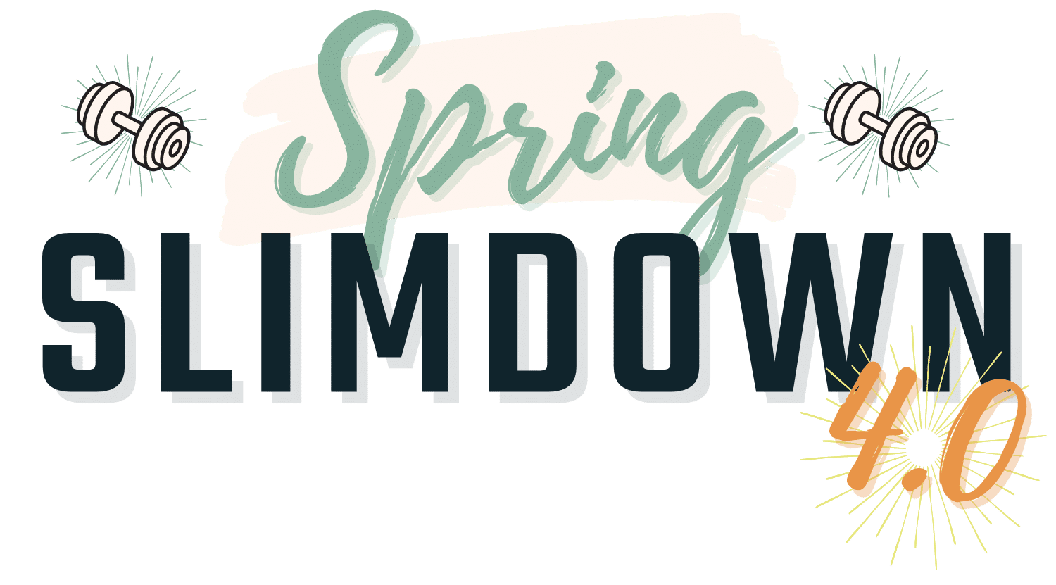 Spring Slimdown Program 4.0 - Strong 1st Fitness